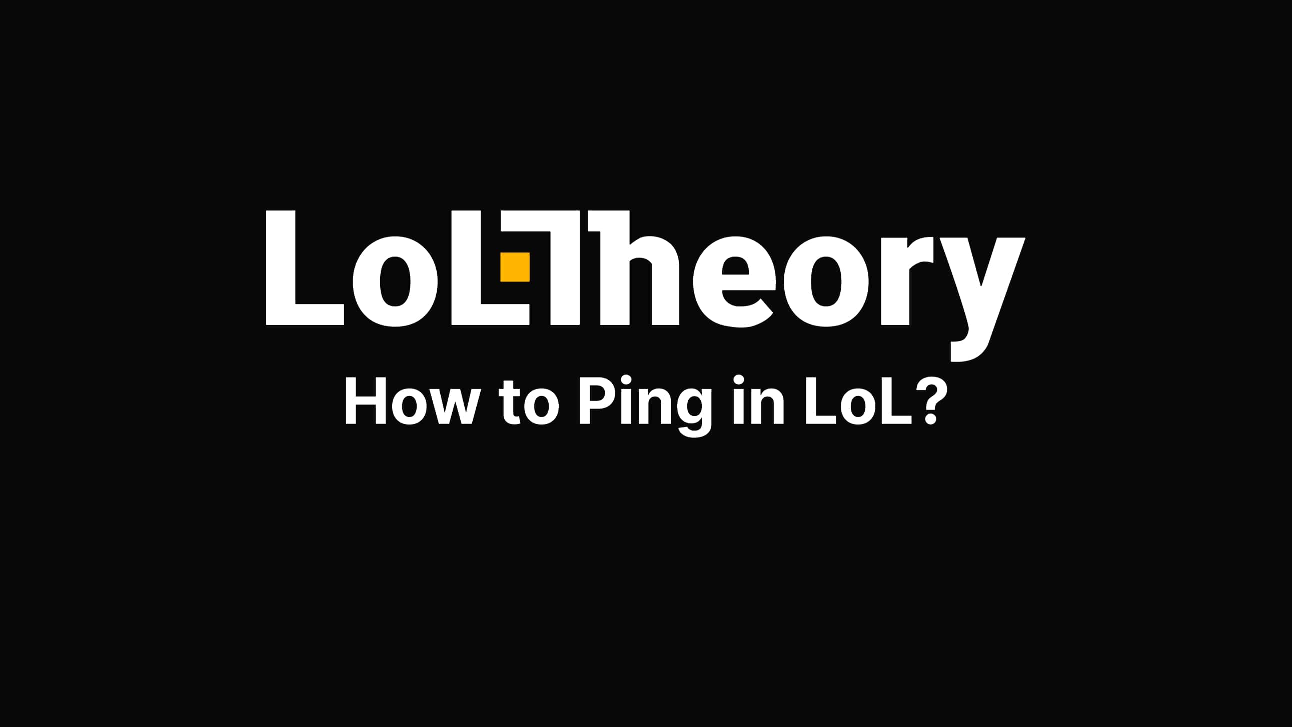 How to Ping in LoL?