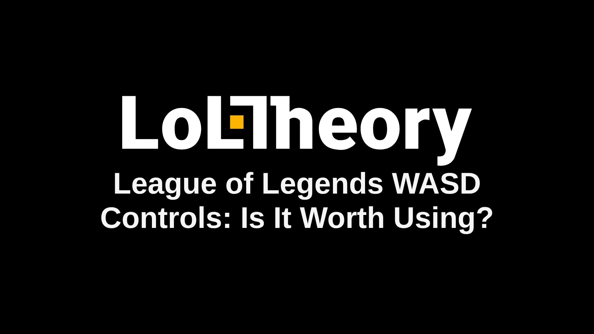 League of Legends WASD Controls: Is It Worth Using?